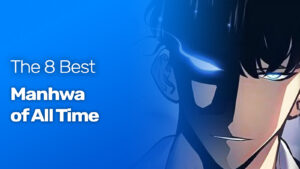 The 8 Best Manhwa Of All Time Veve Digital Comics And Collectibles